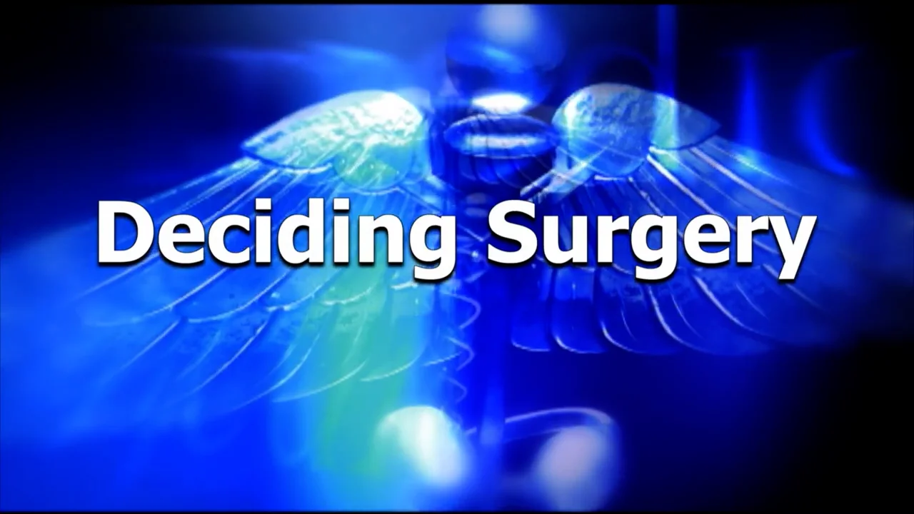 Dr. Andrew Wickline - Deciding Surgery