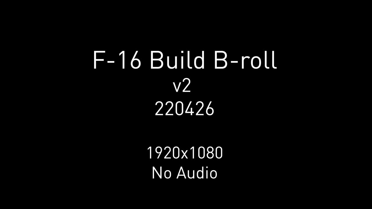 Lockheed Martin Aeronautics Product B-roll Footage - F-16 Build Broll 220426 v2 1920x1080 on Vimeo