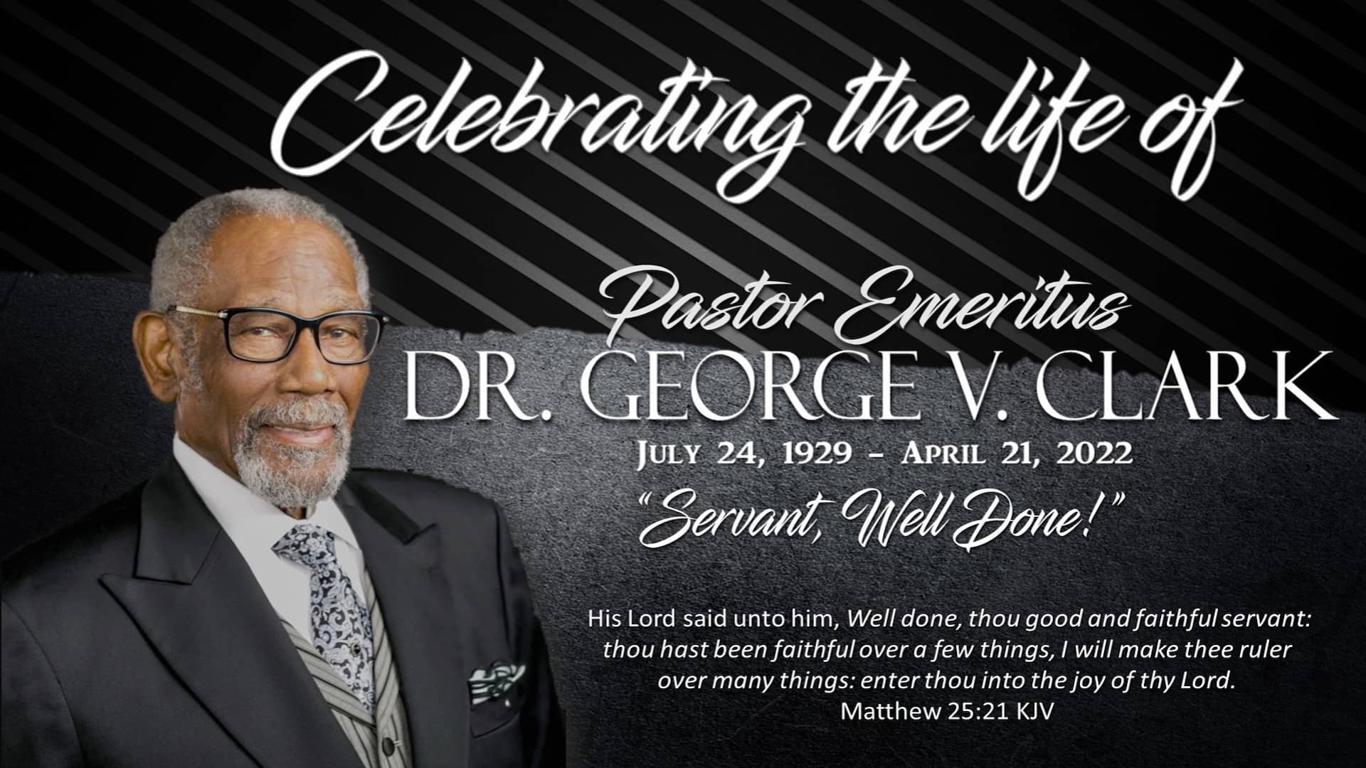 Pastor Emeritus Dr. George V. Clark on Vimeo