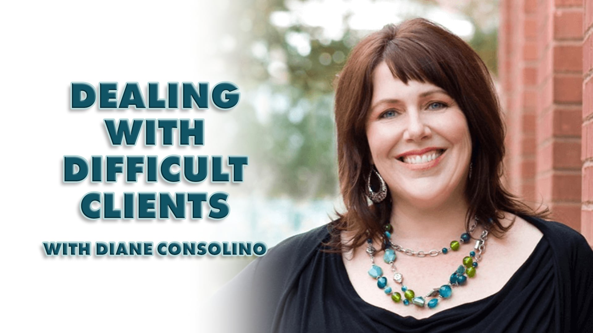 Dealing With Difficult Clients w Diane Consolino on Vimeo