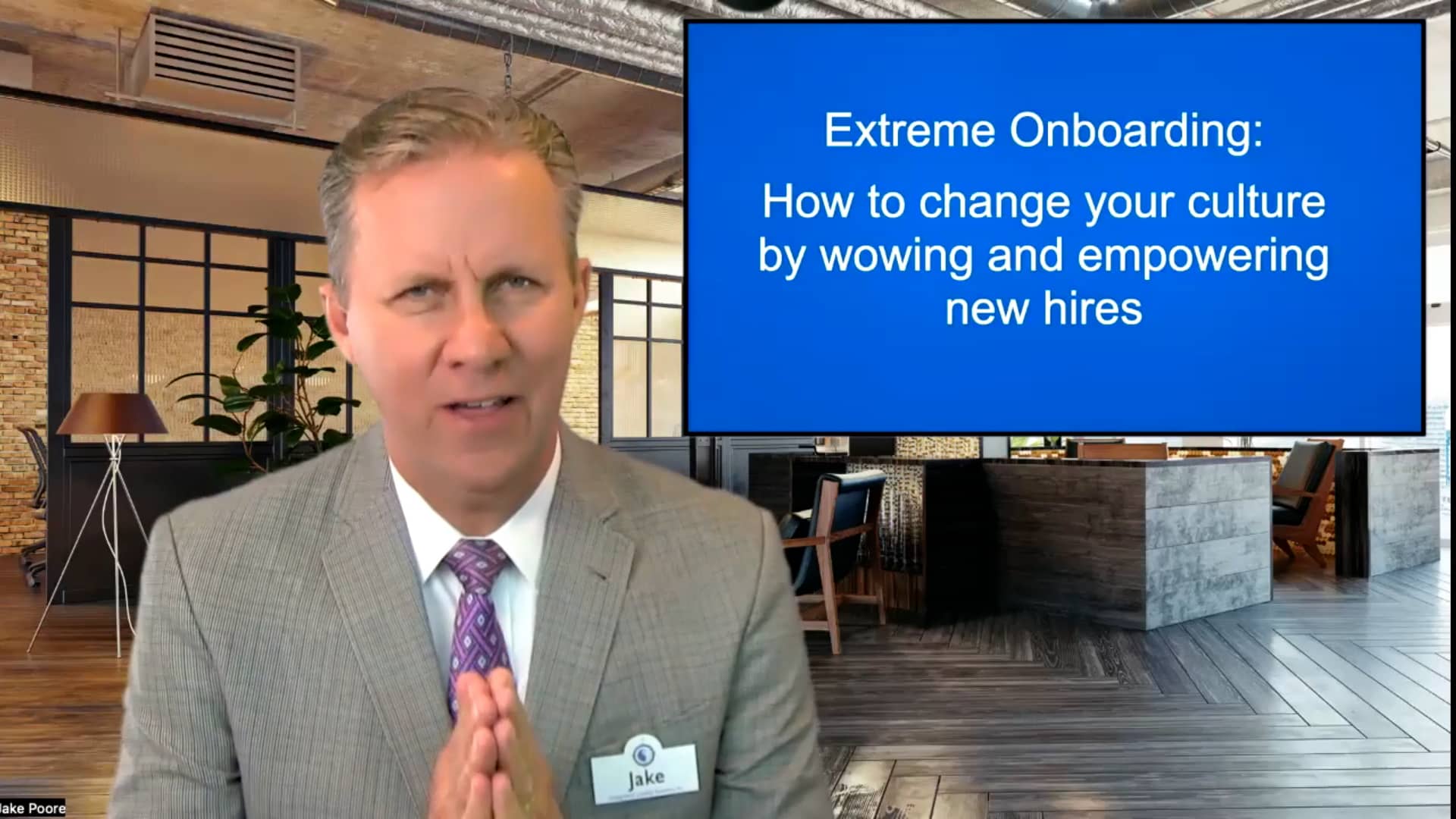 Jake Poore EXTREME ONBOARDING April 2022 - Quint Studer's "Gratitude ...