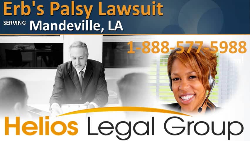 Mandeville, LA - Erb's Palsy - Lawyer | Attorney | Lawsuit | Law Firm ...