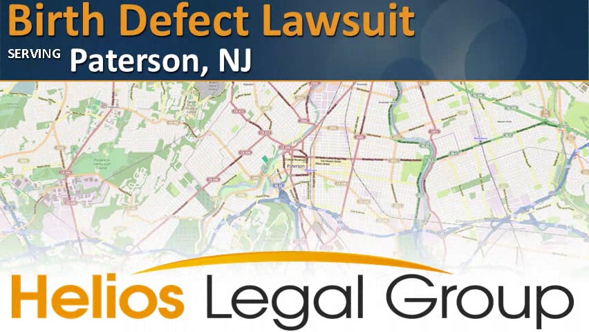 Paterson, NJ - Birth Defect - Lawyer | Attorney | Lawsuit | Law Firm ...