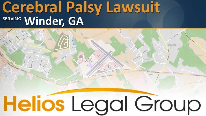 Winder, GA - Cerebral Palsy - Lawyer | Attorney | Lawsuit | Law Firm ...