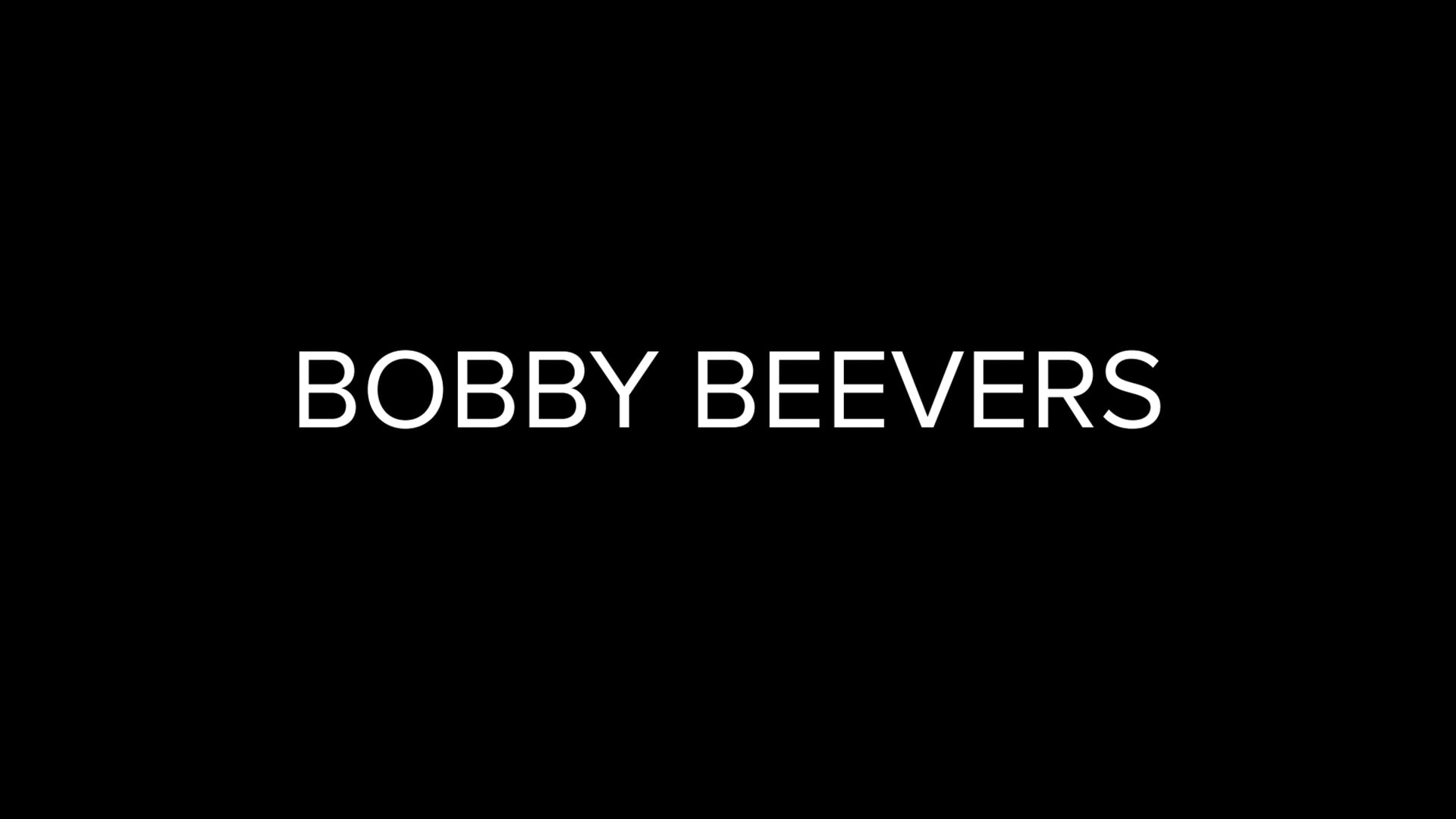 BOBBY BEEVERS SHOWREEL on Vimeo