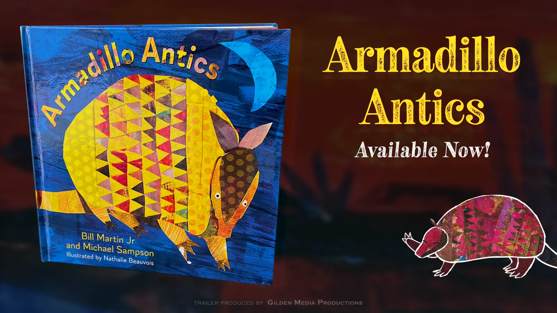 Armadillo Antics by Bill Martin Jr and Michael Sampson Available Now!