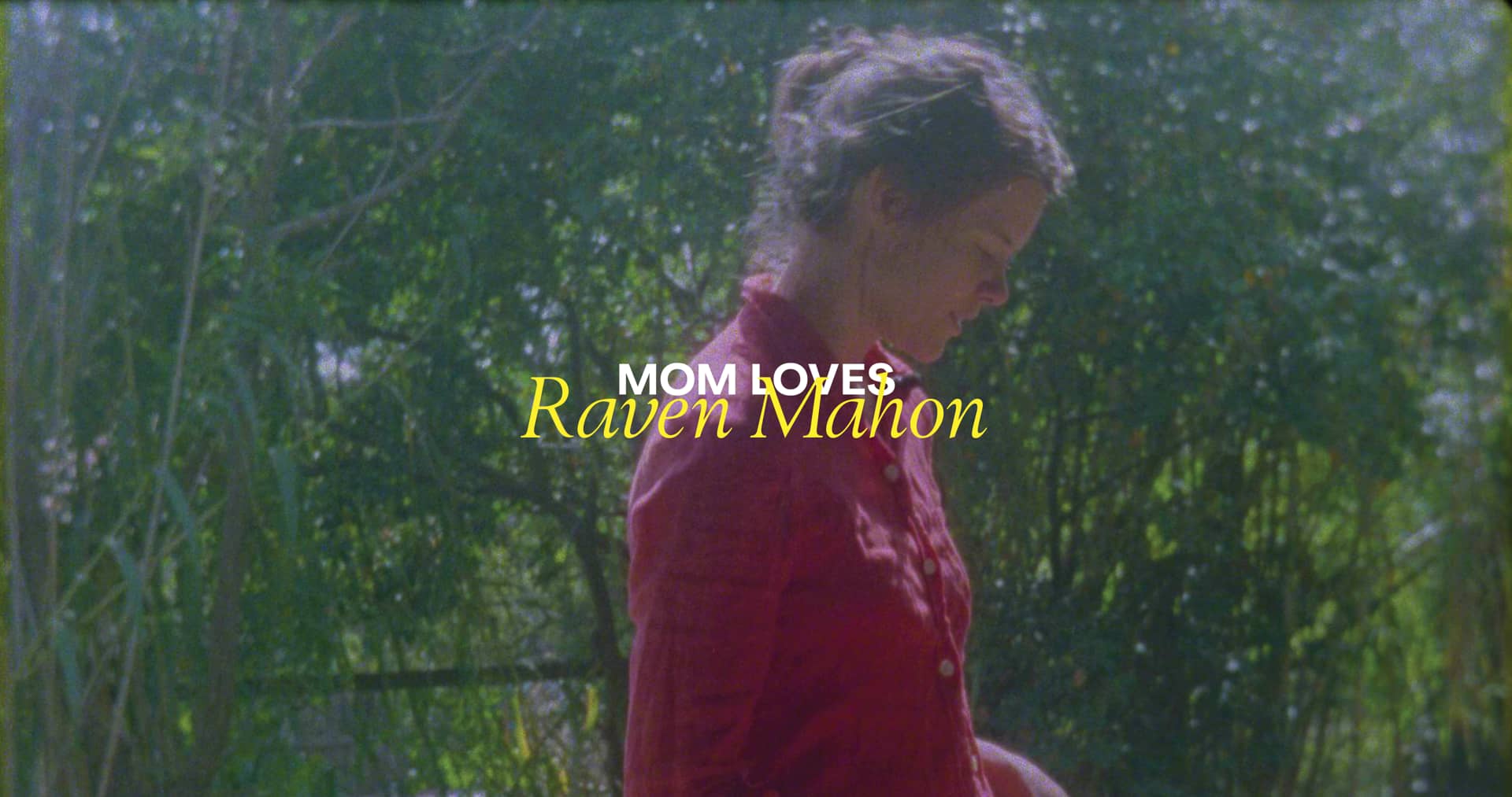 MOM Loves: Raven Mahon on Vimeo