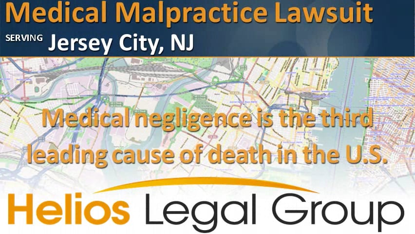 Jersey City, NJ - Medical Malpractice - Lawyer | Attorney | Lawsuit ...