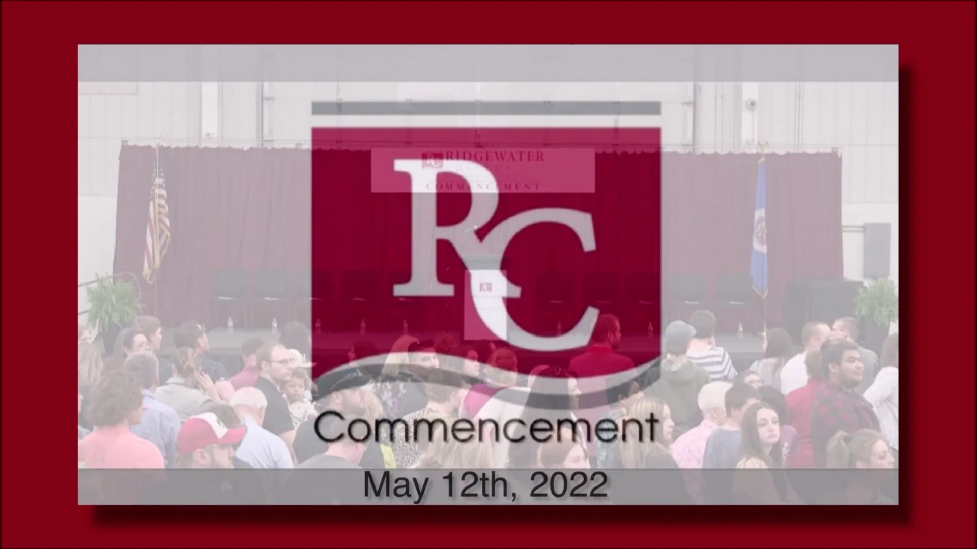 Watch Ridgewater College Graduation - Hutchinson Campus 05/12/2022 ...