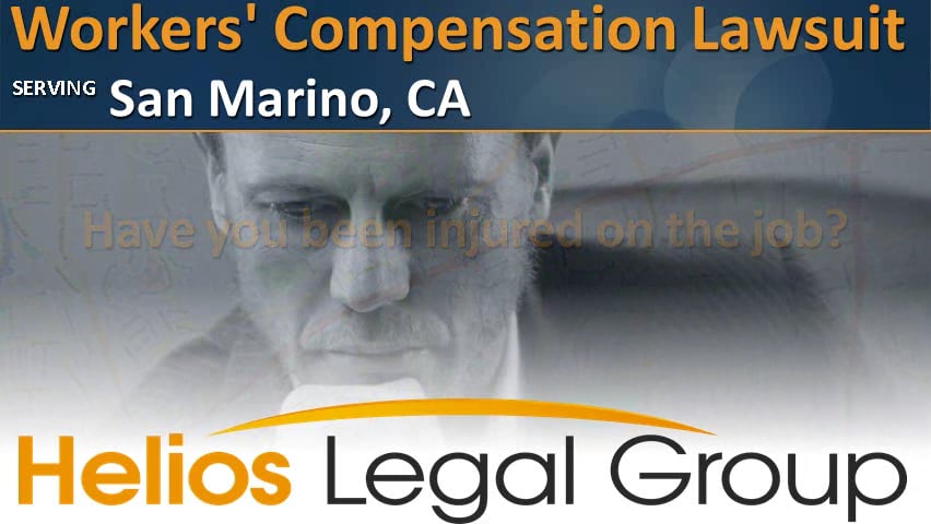 San Marino, CA - Workers' Compensation - Lawyer | Attorney | Lawsuit ...