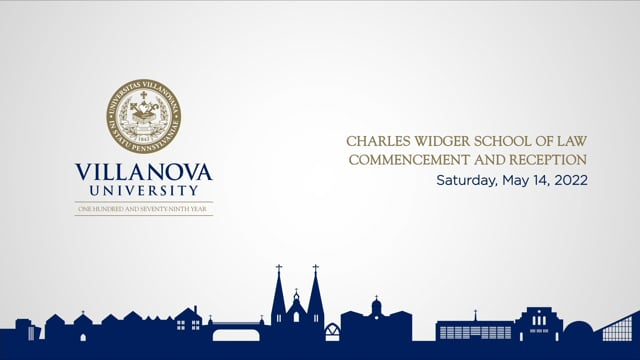 Villanova University Charles Widger School of Law Commencement and ...