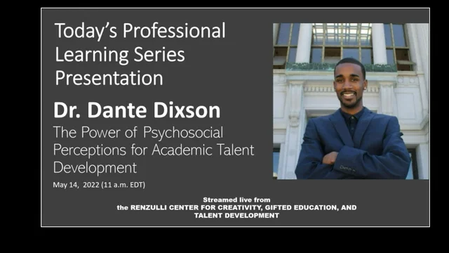 THE POWER OF PSYCHOSOCIAL PERCEPTIONS FOR ACADEMIC TALENT DEVELOPMENT ...