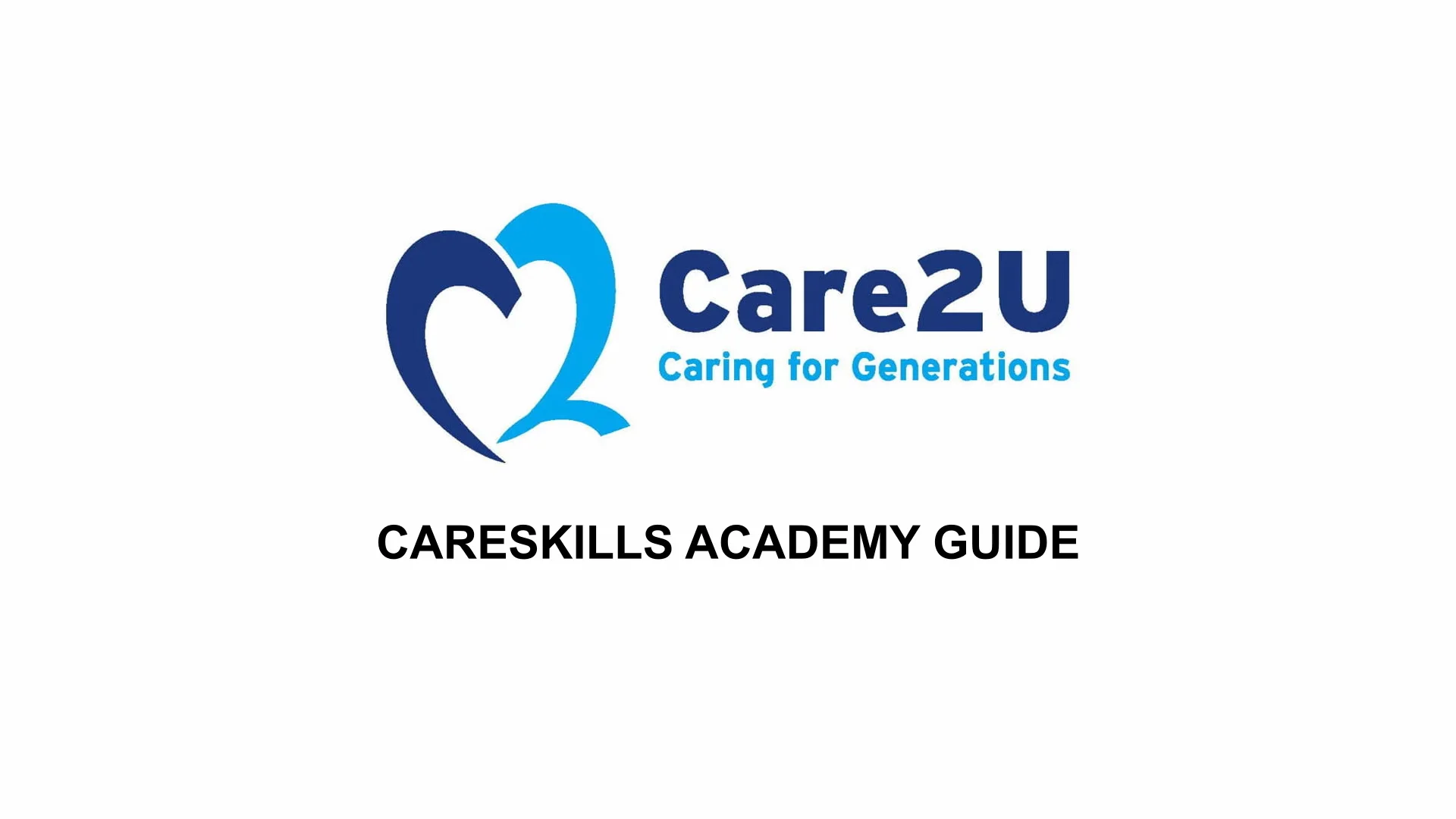 Careskills Academy Guide