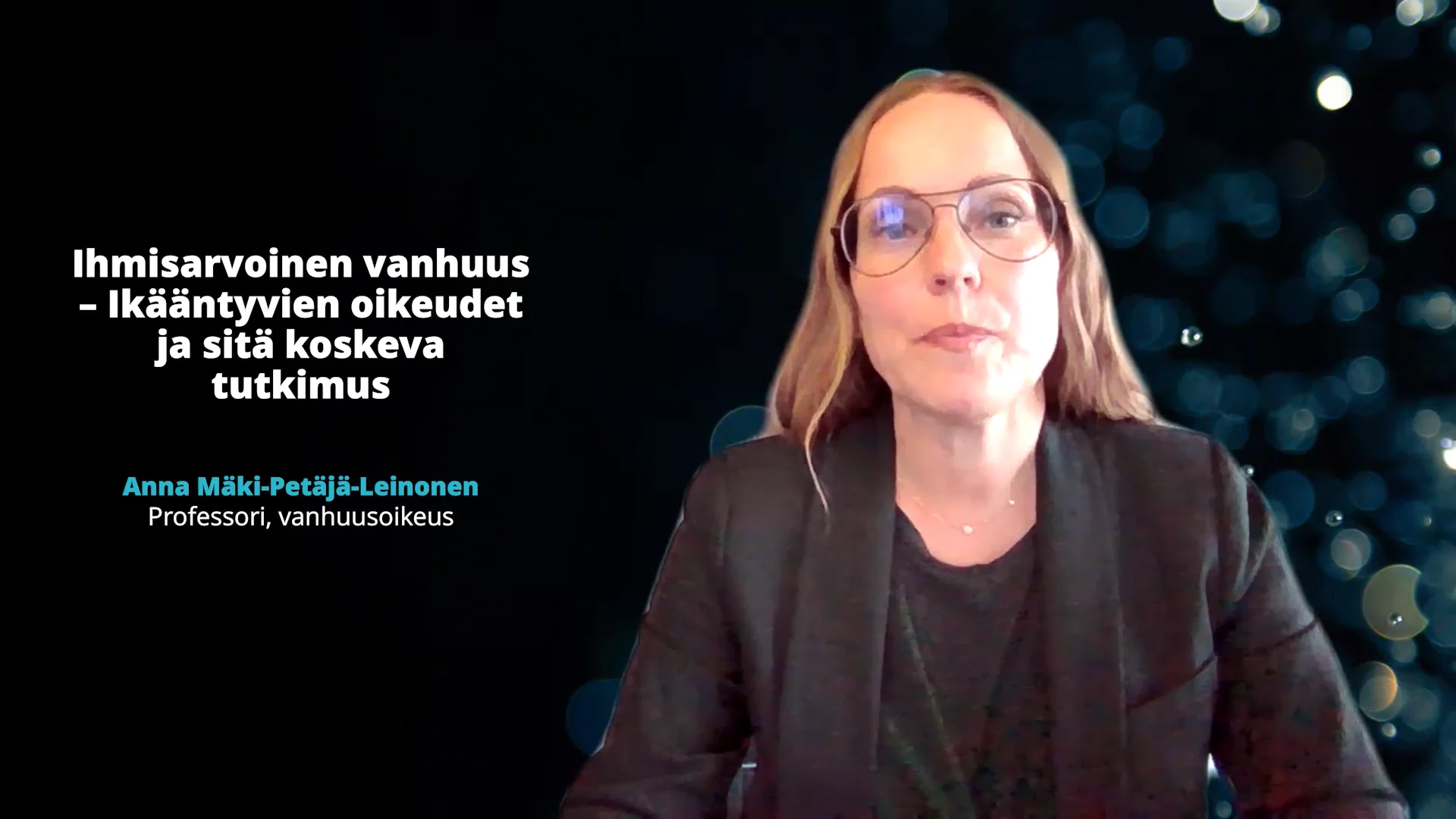 Professori Anna Mäki-Petäjä-Leinonen: Ihmisarvoinen vanhuus ...