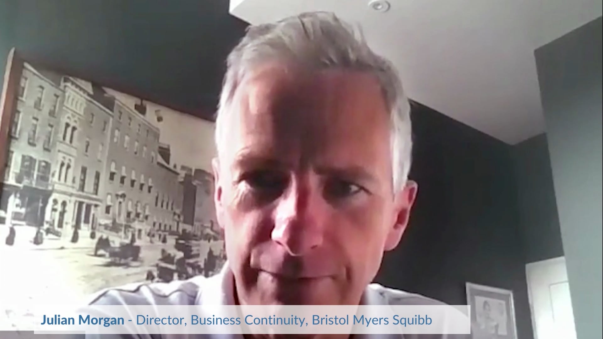 Julian Morgan - Director, Business Continuity, Bristol Myers Squibb on ...