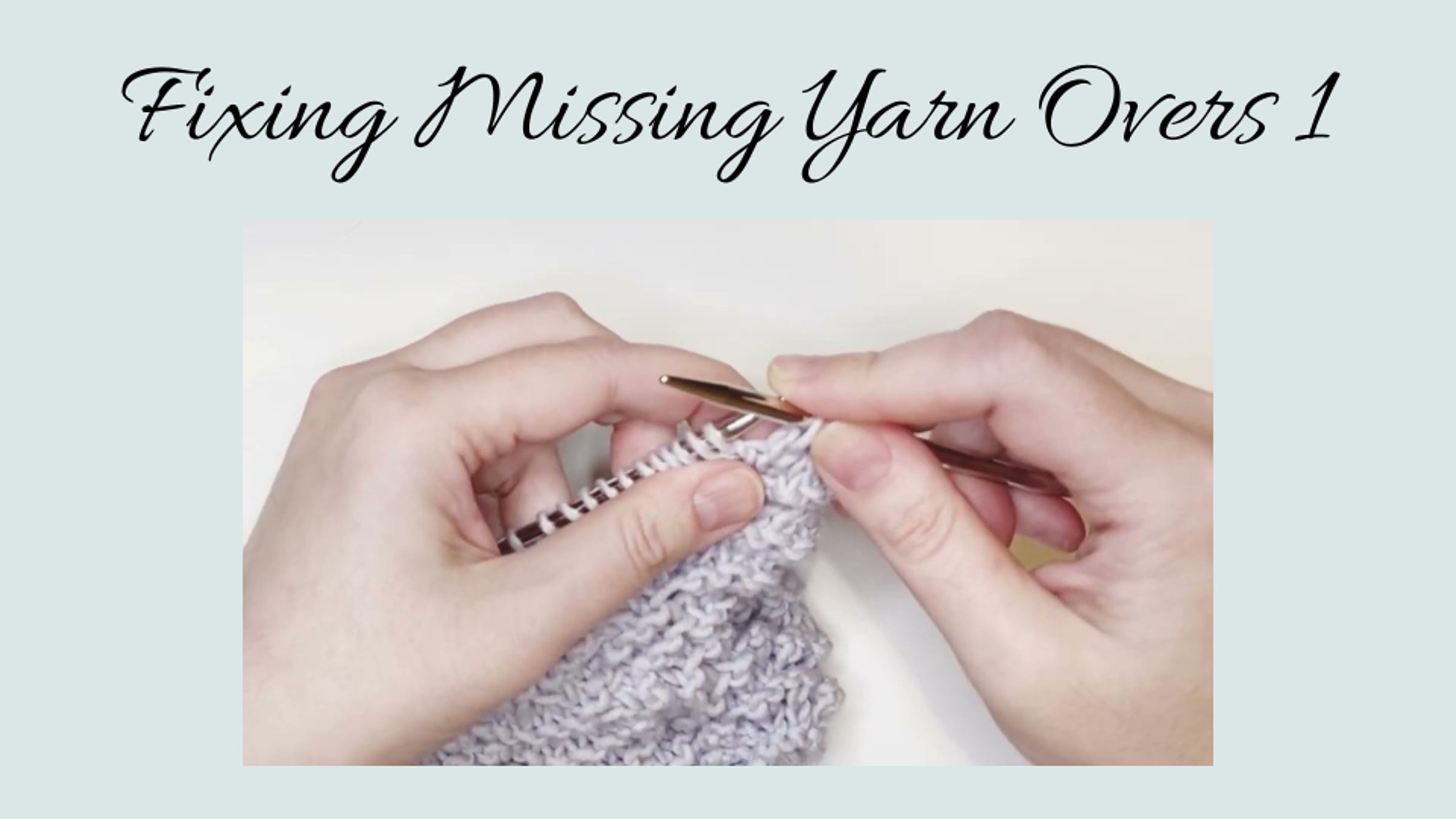 Fixing Missing Yarn Overs
