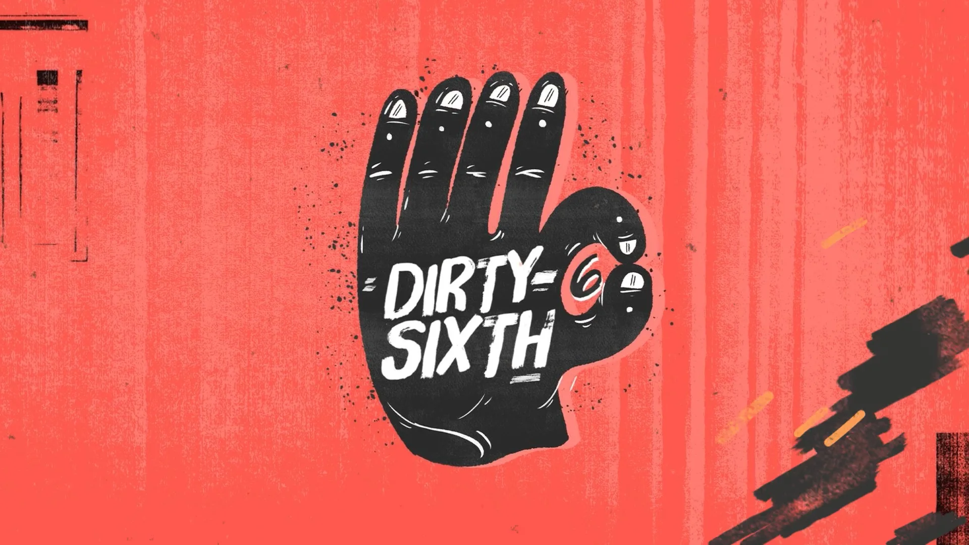 DIRTY SIXTH PROMO VIDEO on Vimeo