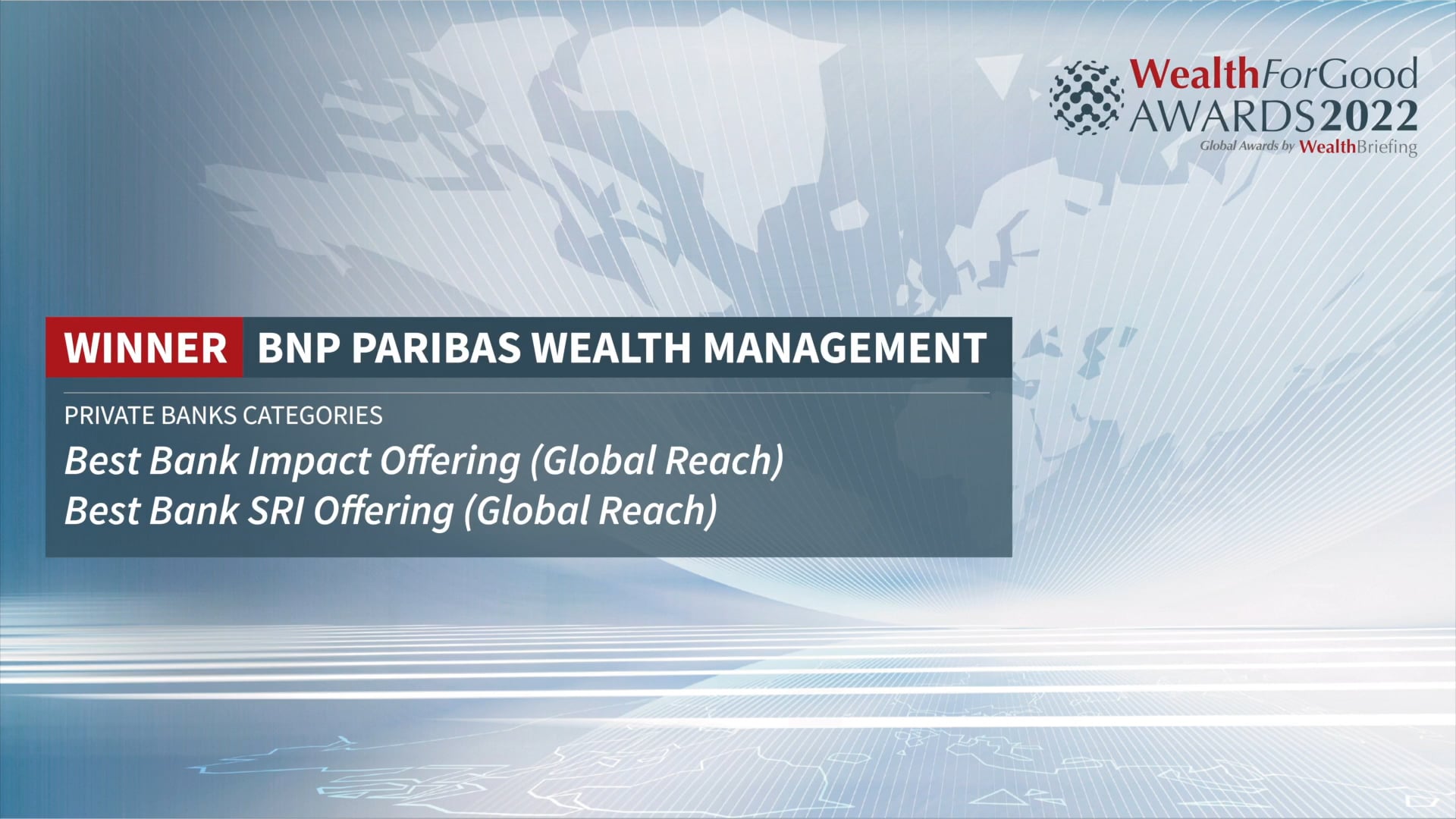 The WealthBriefing Wealth for Good Awards 2022 - BNP Paribas Wealth ...