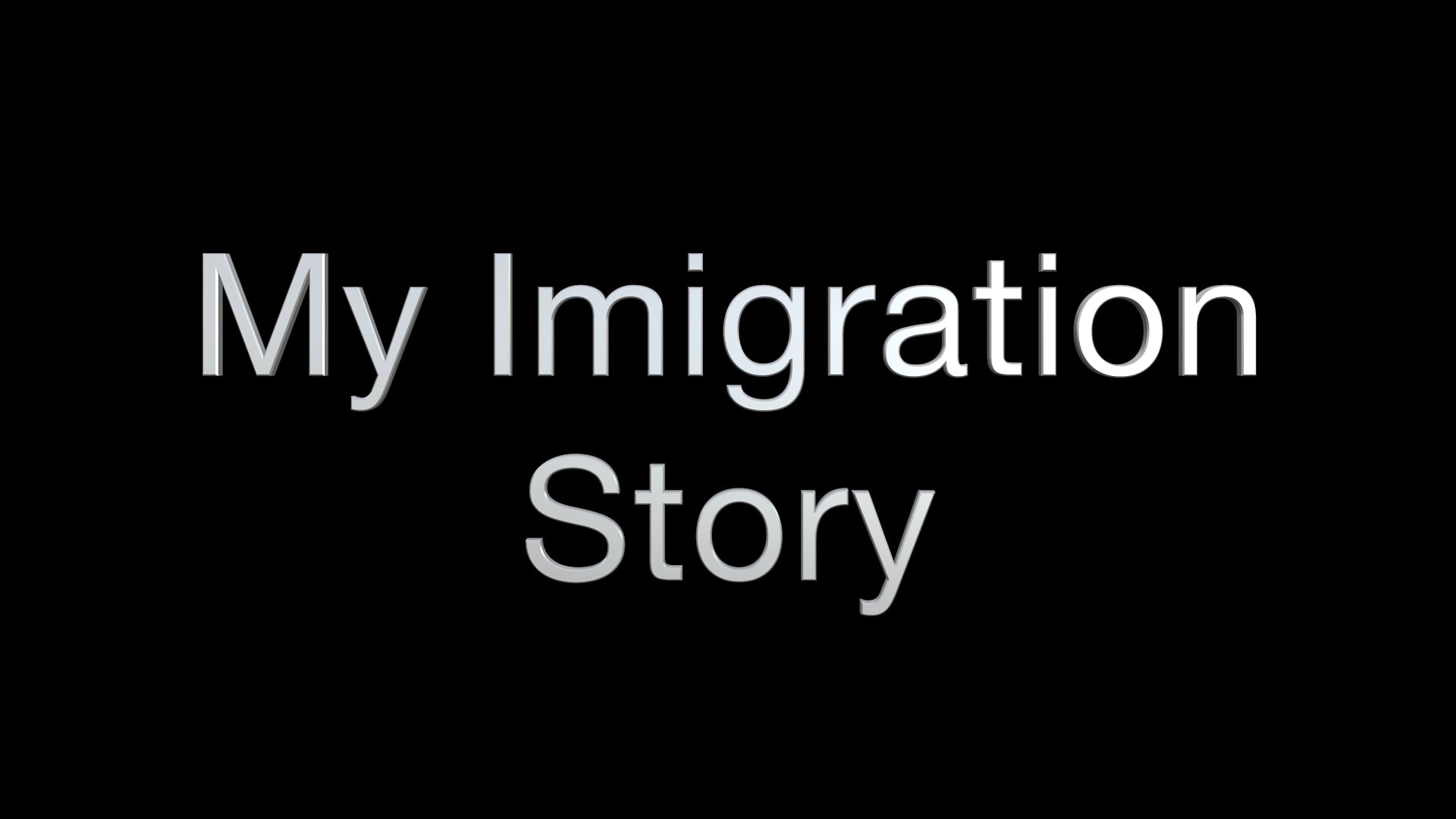 My Immigration Story on Vimeo