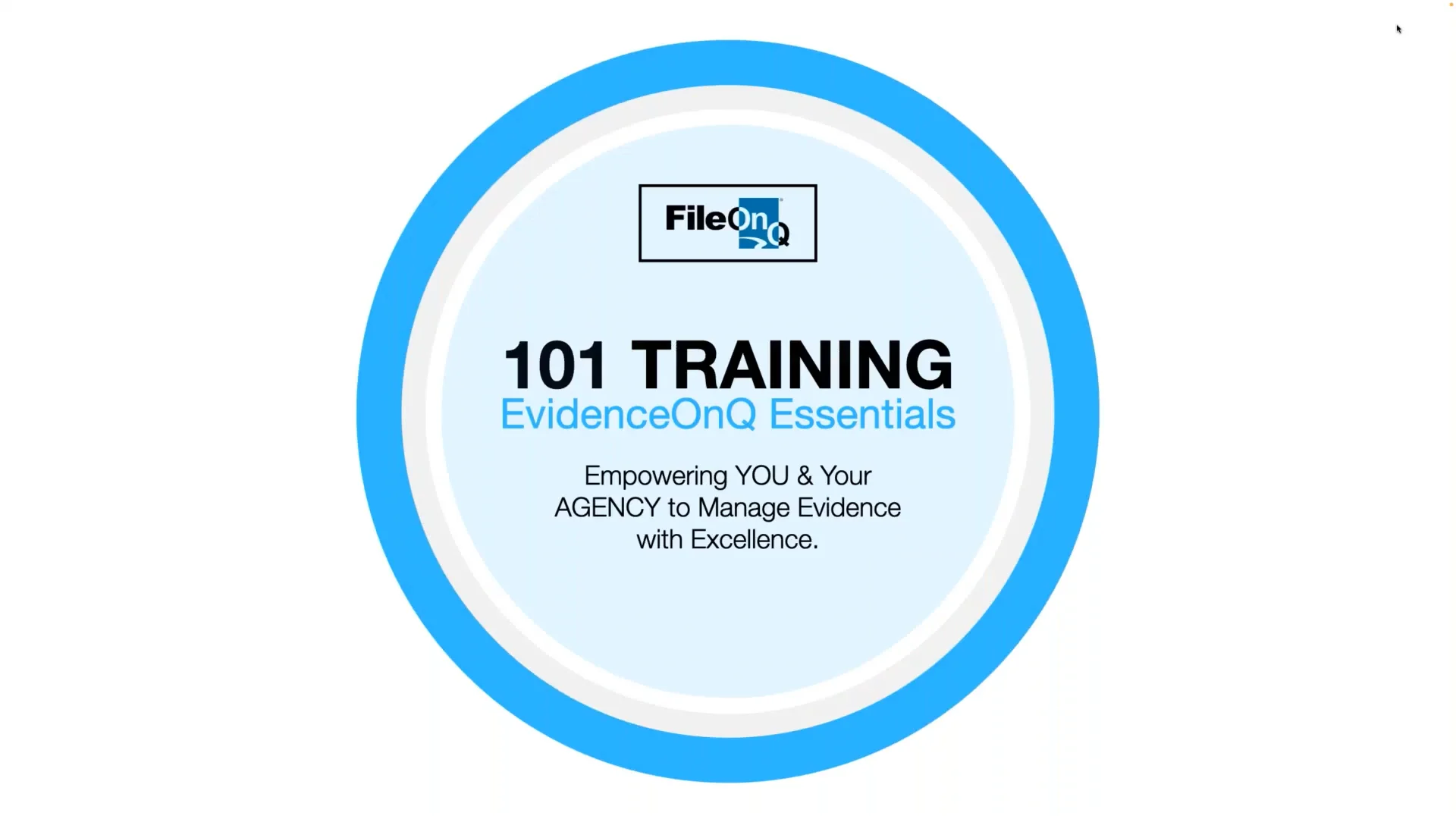 EvidenceOnQ Essentials - 101 Training on Vimeo