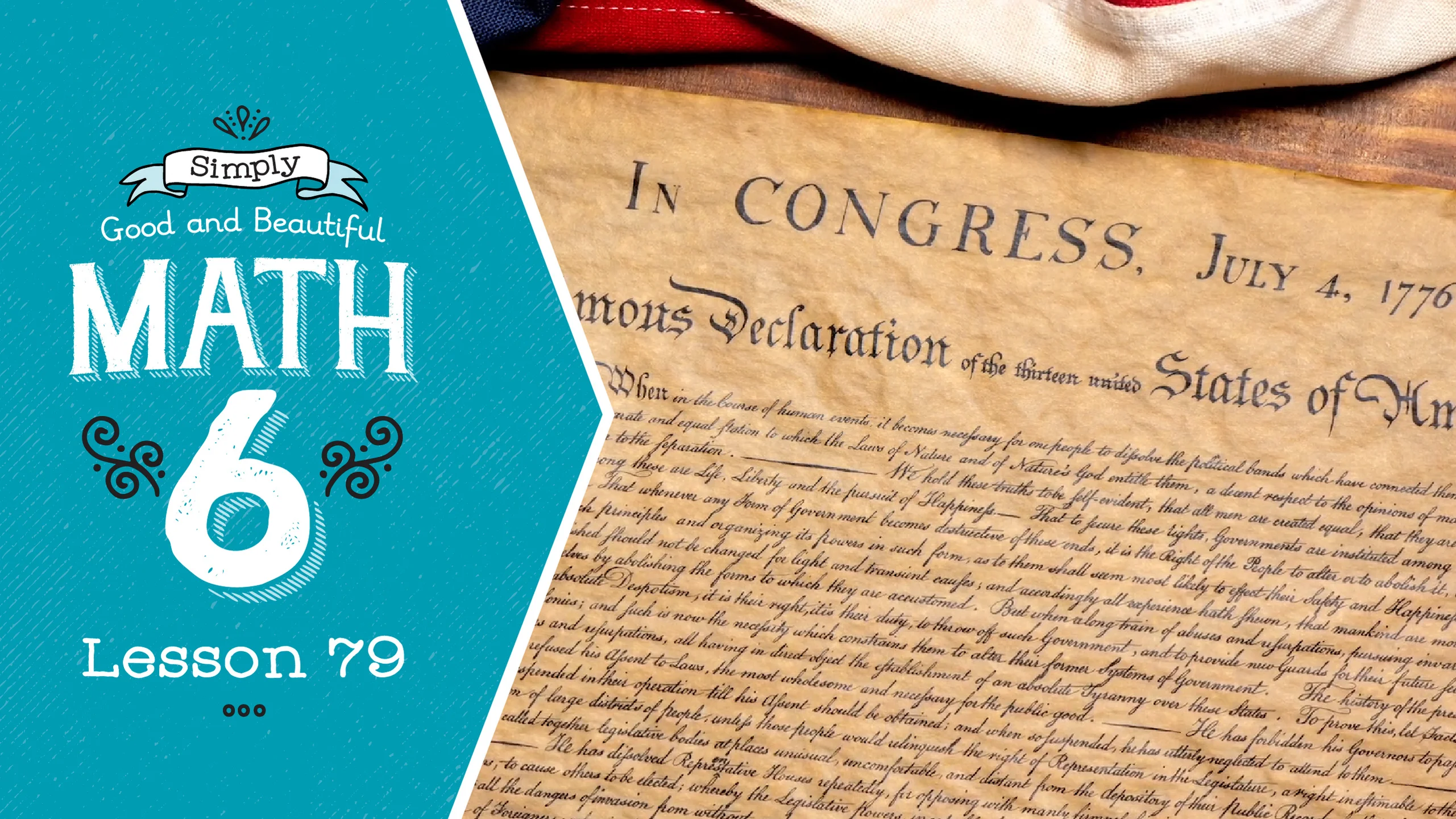 Lesson 79 | Simply Good and Beautiful Math 6