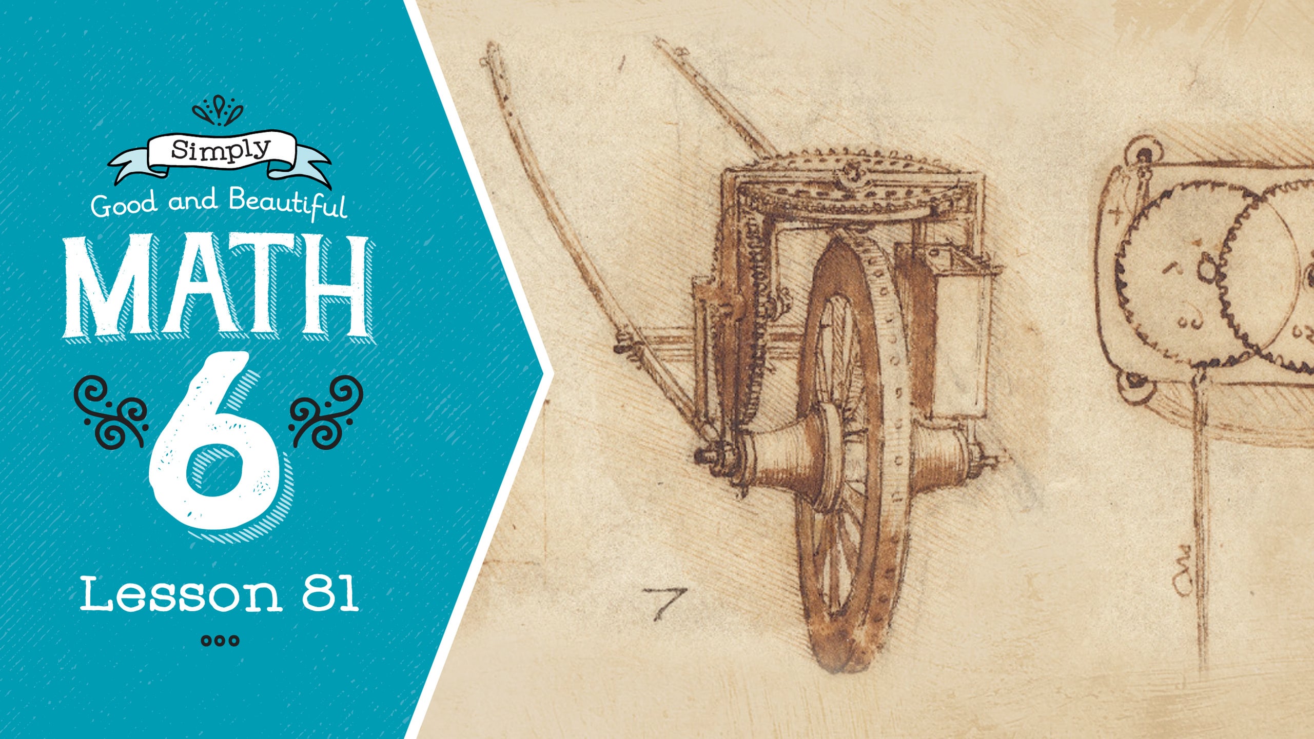 Lesson 81 | Simply Good and Beautiful Math 6