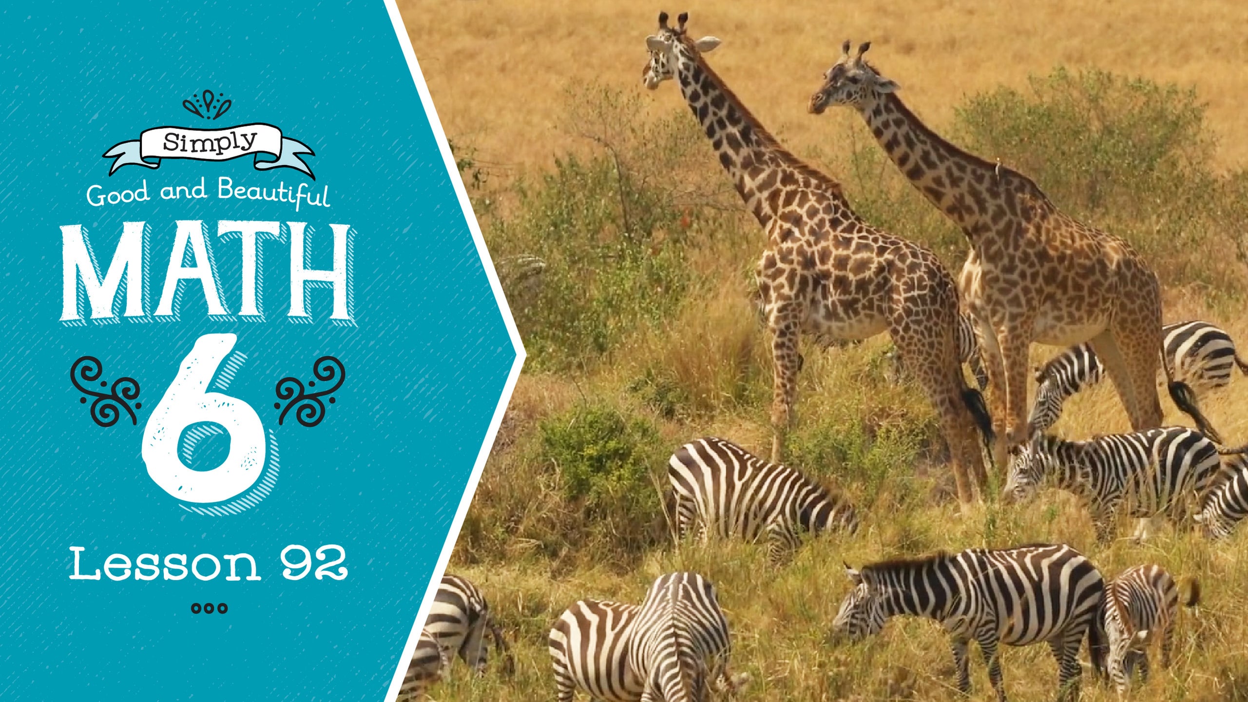 Lesson 92 | Simply Good and Beautiful Math 6 on Vimeo