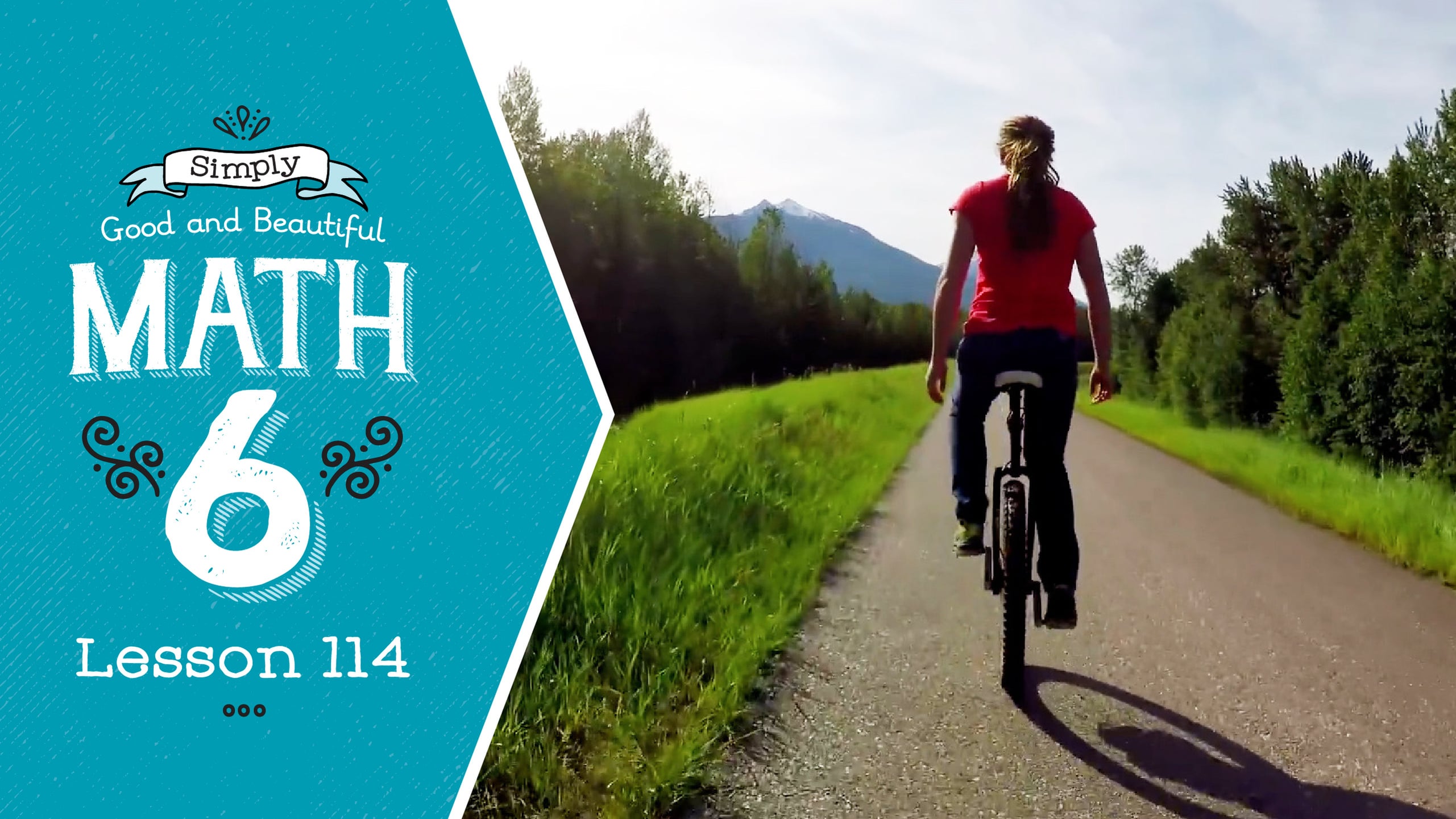 Lesson 114 | Simply Good and Beautiful Math 6 on Vimeo