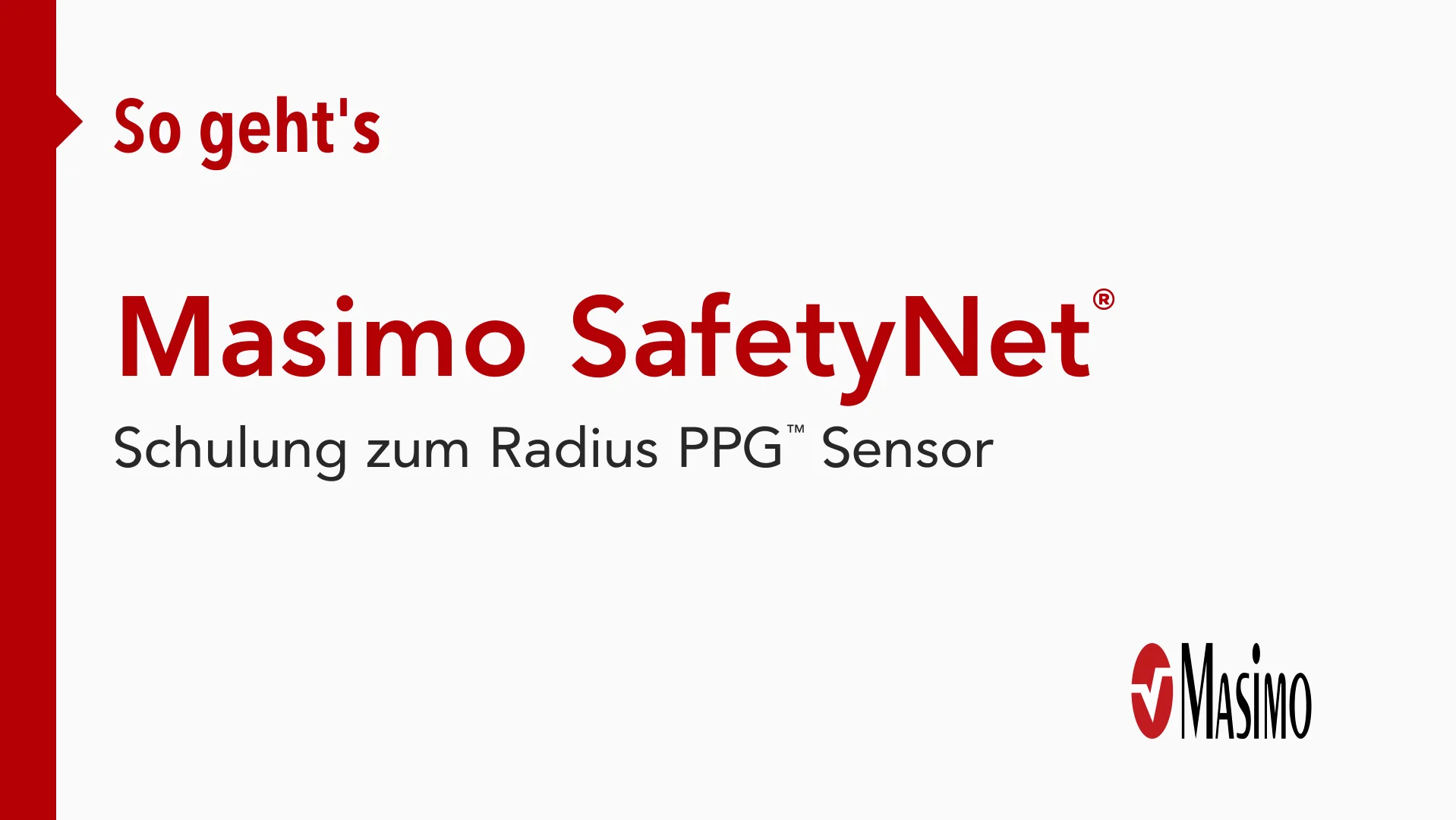 So geht's: Masimo SafetyNet, Radius PPG Sensor Schulung on Vimeo