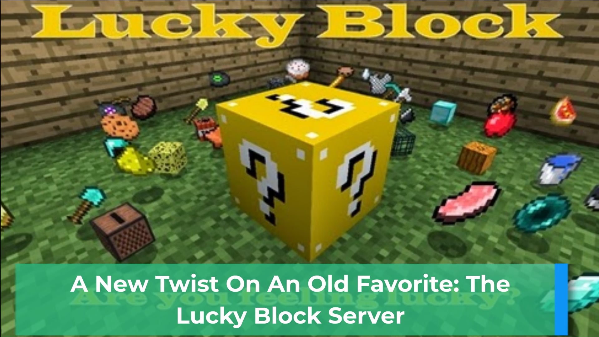 Minecraft Lucky Block Servers.mp4 on Vimeo
