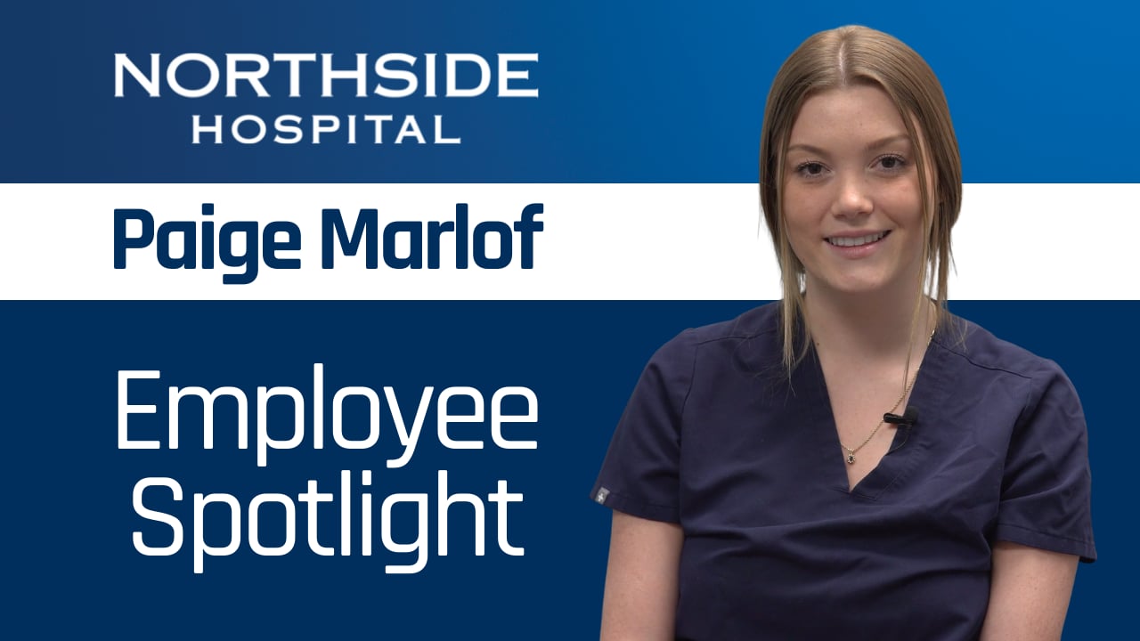 Northside Hospital Employee Spotlight - Paige Marlof on Vimeo