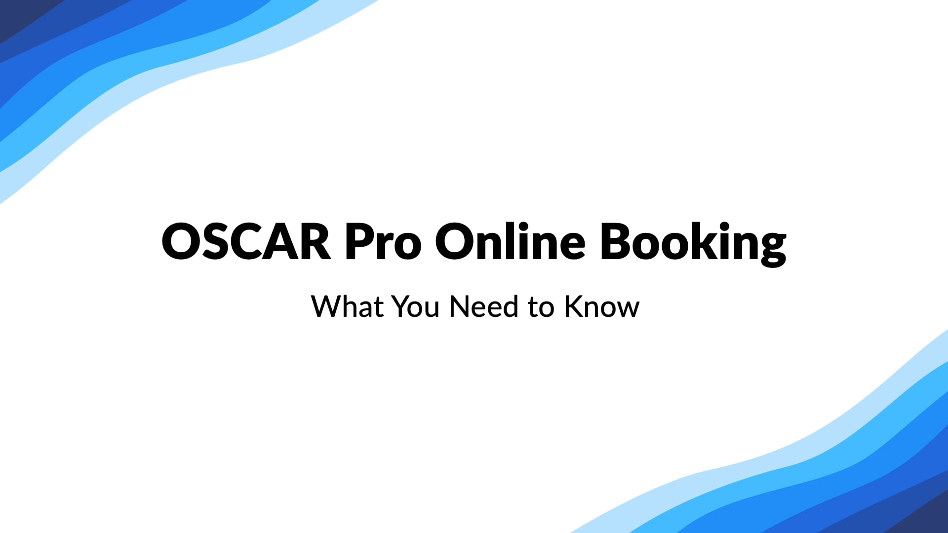OSCAR Pro - What You Need to Know
