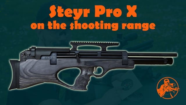 Steyr Pro X on the shooting range - Airgun101