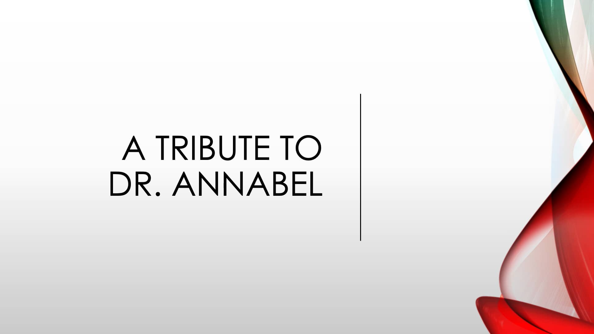 A Tribute To Dr. Annabel, By Joanne Nazareth, MD on Vimeo
