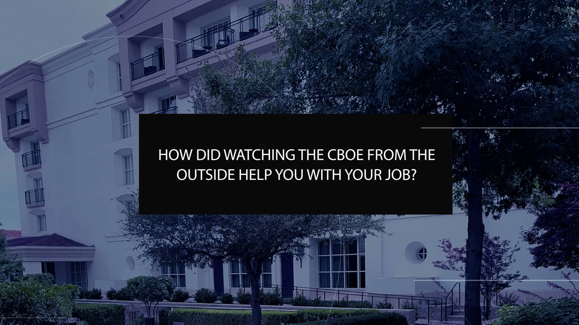 Cboe’s Arianne Adams Brings the Outside Experience Into Cboe on Vimeo