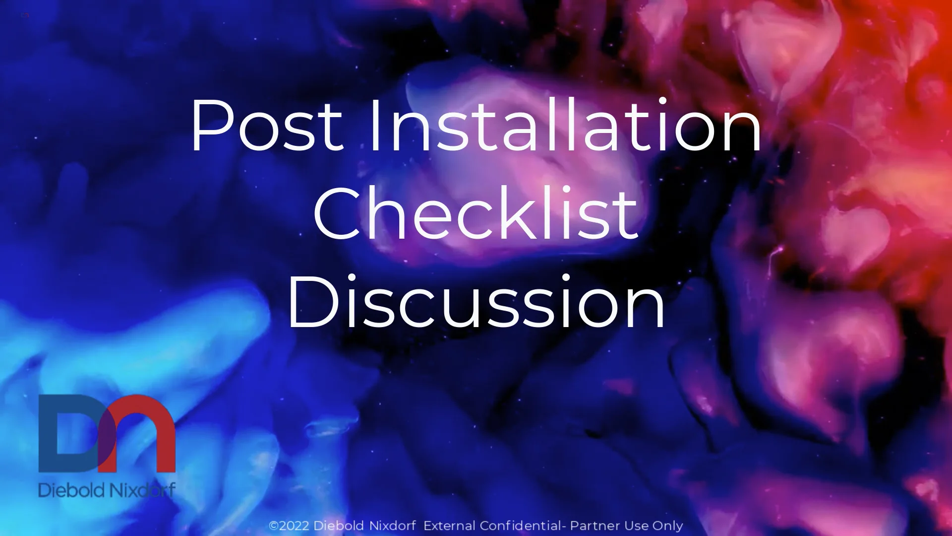 Post Installation Checklist Discussion on Vimeo