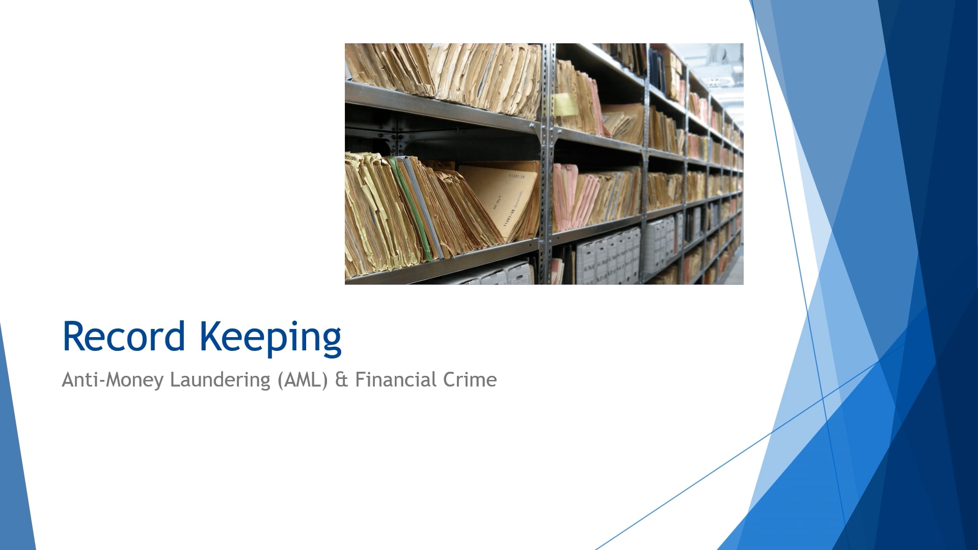 48 AML - Record Keeping.mp4 on Vimeo