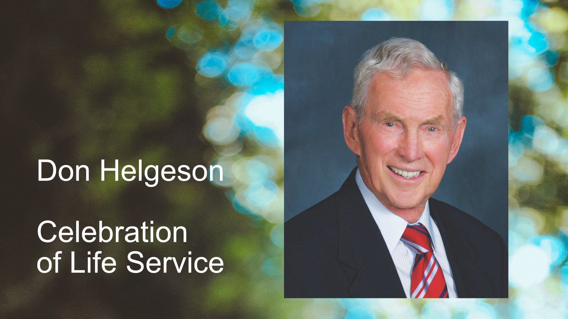 Don Helgeson Celebration of Life Service on Vimeo