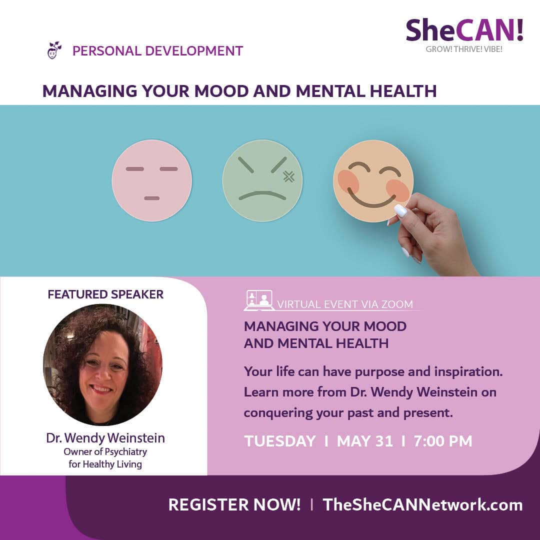 Managing Your Mood and Mental Health - Dr. Wendy Weinstein on Vimeo