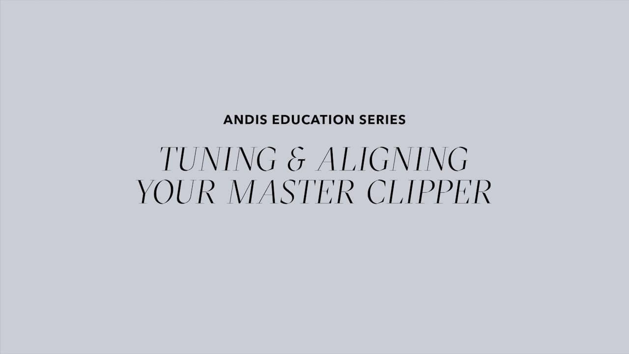 Tuning & Aligning Your Master Clipper on Vimeo