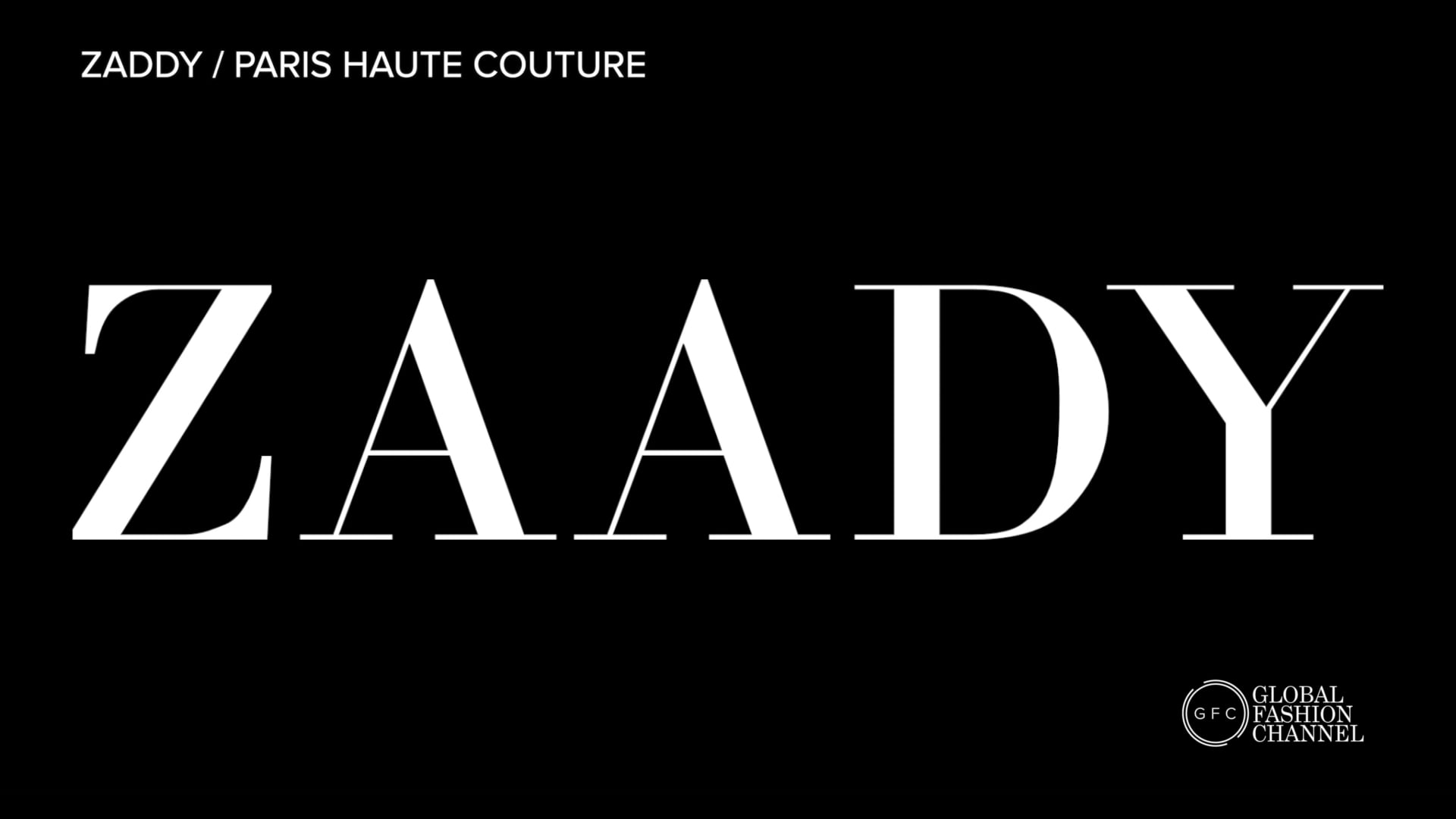 Zaddy - Paris Haute Couture 22 Updated (gfc) on Vimeo