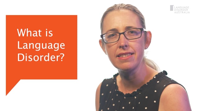 Videos | Language Disorder Australia