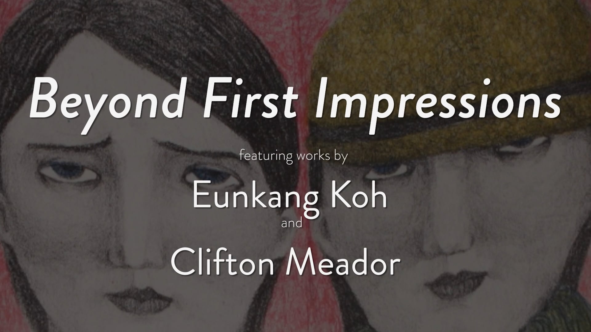 Beyond First Impressions on Vimeo