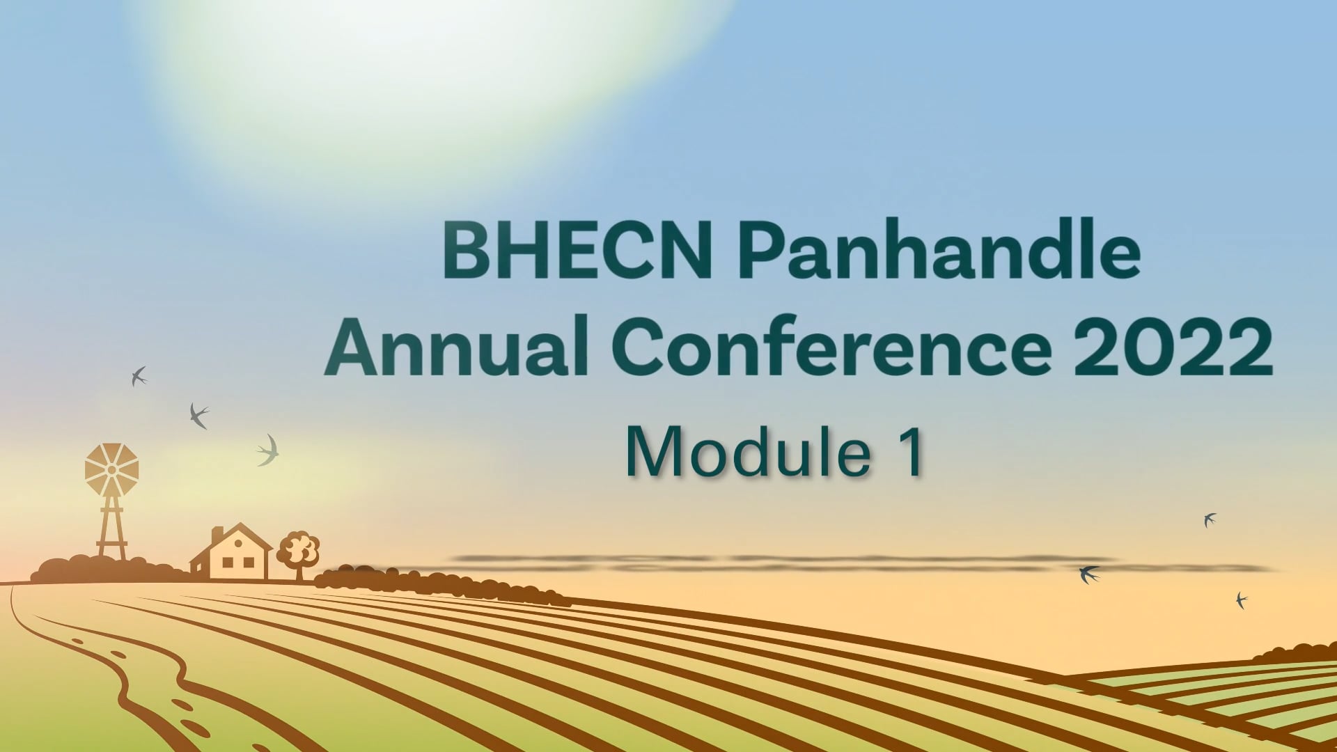 BHECN Panhandle Annual Conference 2022 - Module 1 on Vimeo