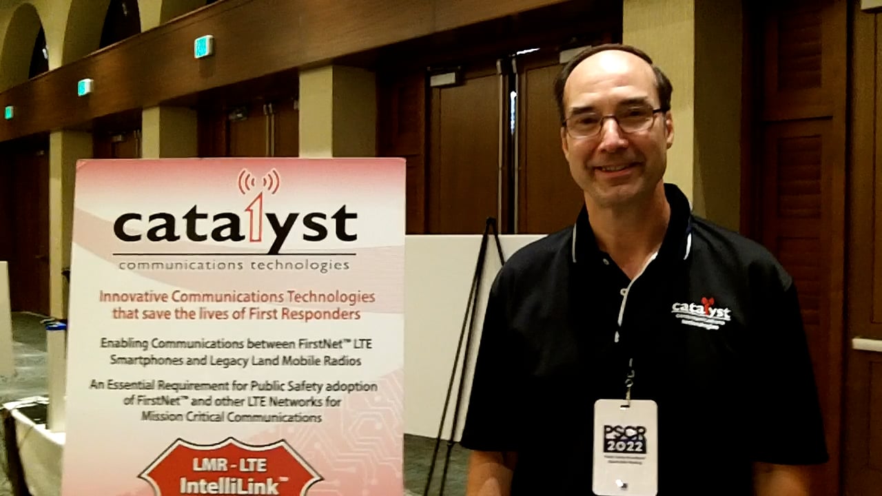 Catalyst: Robin Grier highlights features of LTE-LMR interoperability ...