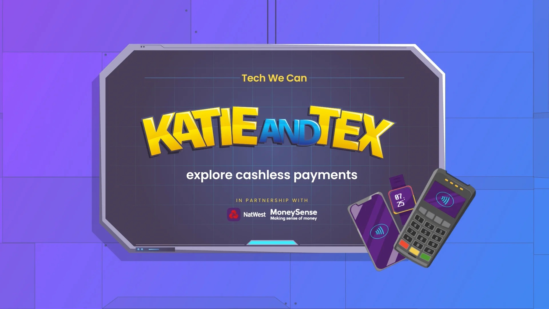 Training / eLearning / Tutorial - Tech We Can - Katie and Tex explore Cashless Payments on Vimeo