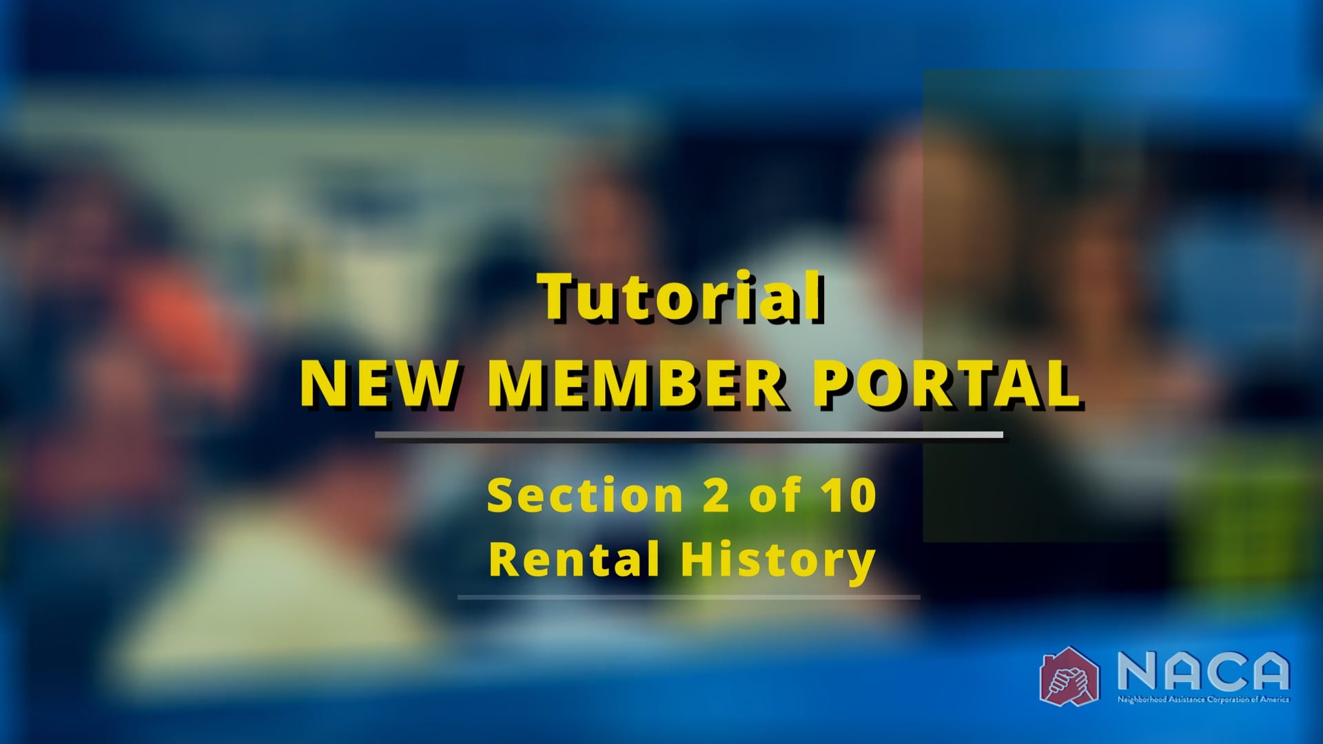 NACA Tutorial New Member Portal section 2 Rental History on Vimeo