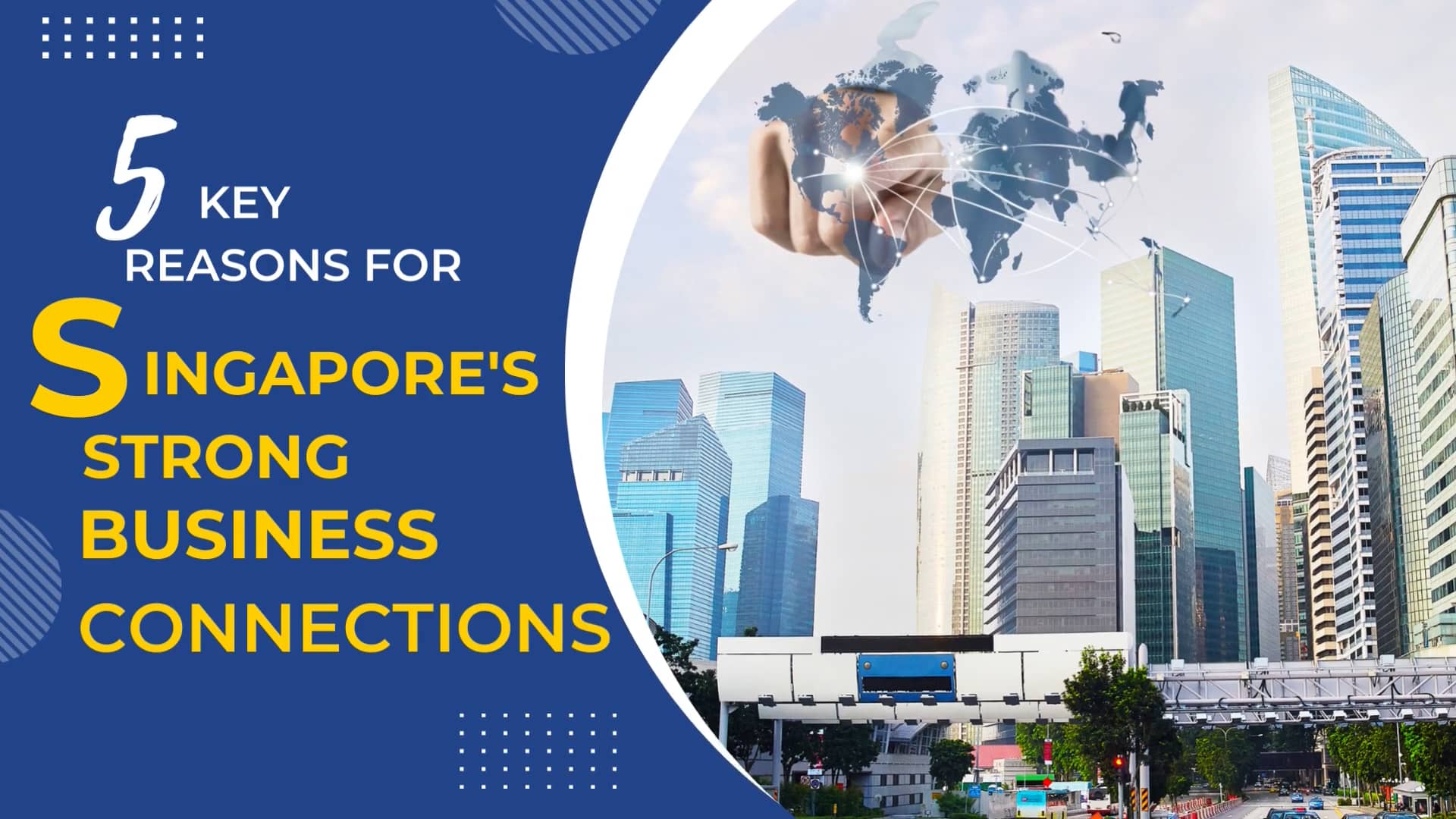 5 Key Reasons for Singapore’s Strong Business Connections.mp4 on Vimeo