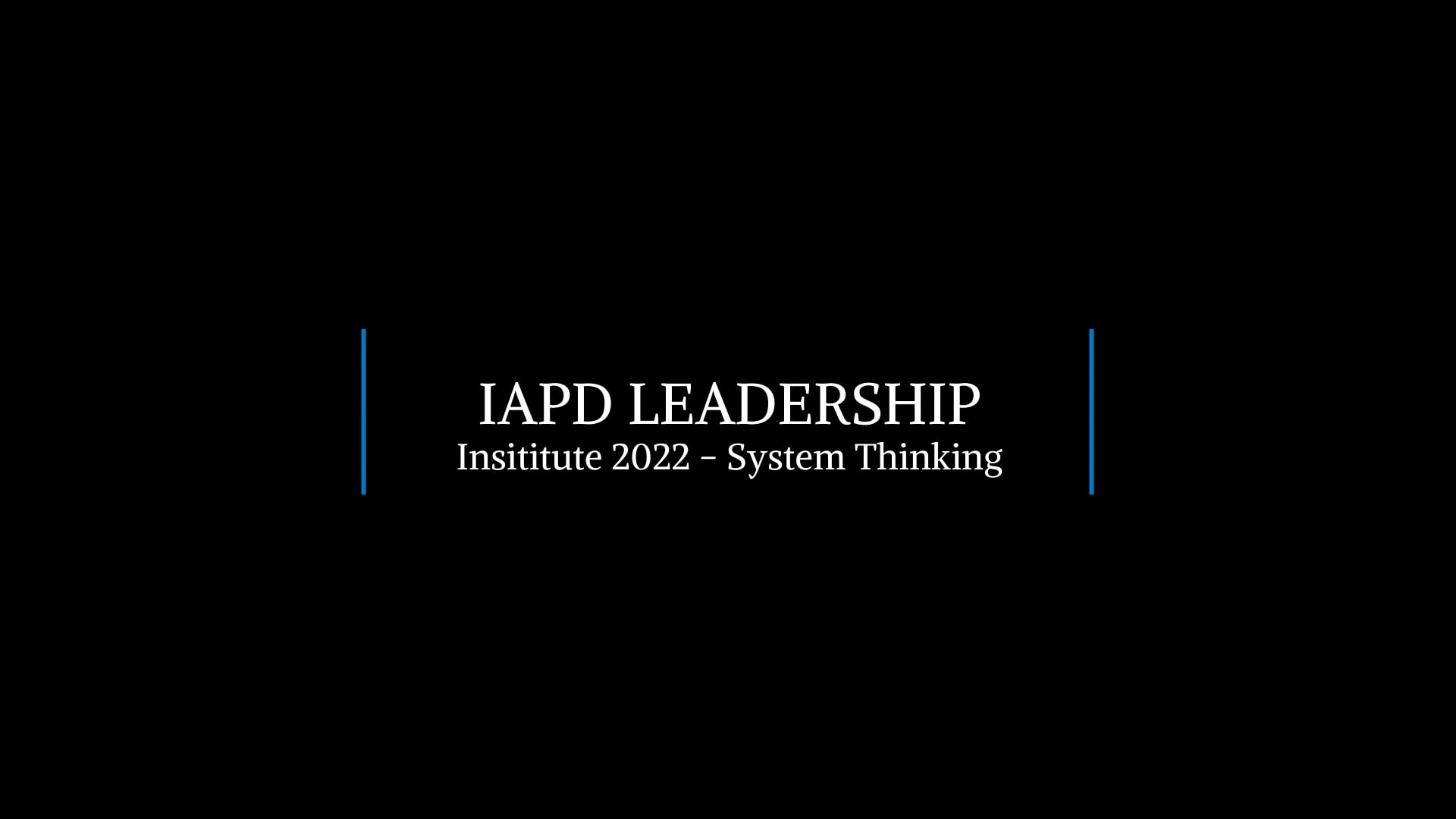 IAPD LI 2022 Systems teaching on Vimeo