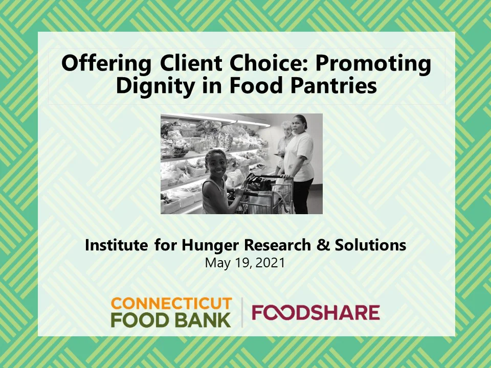 Offering Client Choice - Promoting Dignity in Food Pantries - May 2021 ...